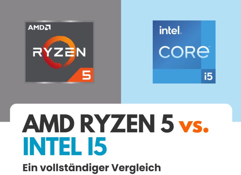 AMD Ryzen 5 vs Intel i5: Vergleich von Mittelklasse-CPUs