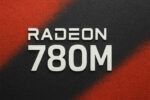 Radeon 780M: Alles über AMDs neue integrierte Grafik